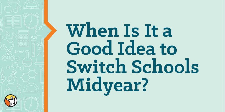K–12 Online Midyear School Switch | When to Change Schools