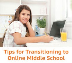 Help Your Online Student Make a Successful Middle School Transition